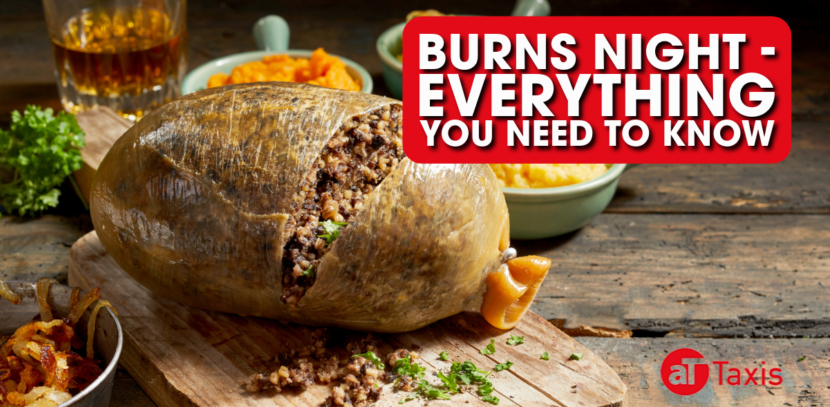 Burns Night - Everything You Need to Know - Aberdeen Taxis