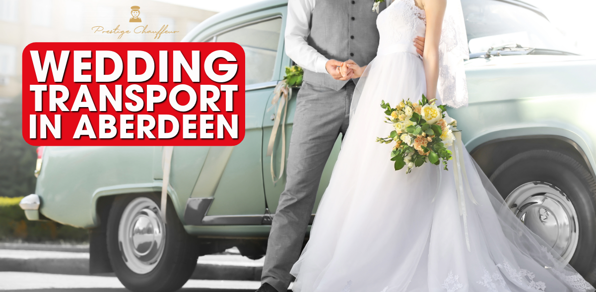 The Essential Guide to Wedding Car Services in Aberdeen - Aberdeen Taxis